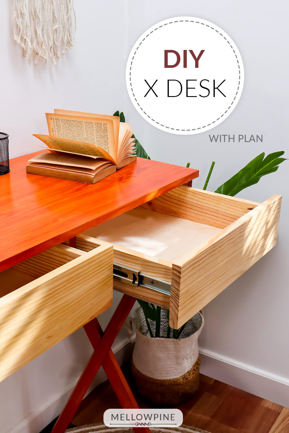 DIY X Desk with Drawers [Plans Included] - MellowPine